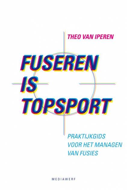 Fuseren is topsport | Van Iperen | 9789081091480 | Boom