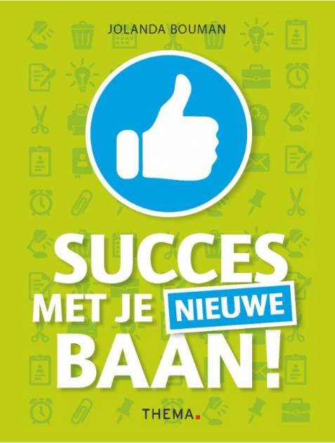 Succes met je nieuwe baan! | Bouman | 9789462721616 | Boom
