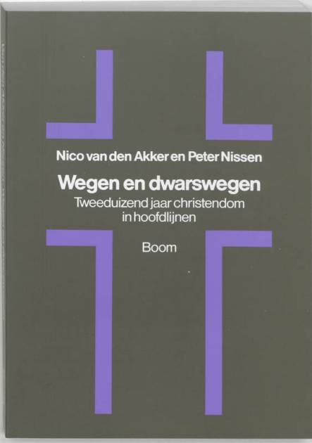 Wegen en dwarswegen | Van den Akker, Nissen | 9789053523896 | Boom