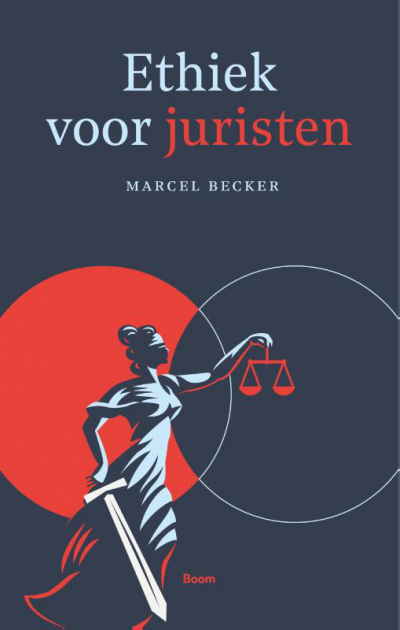 Ethiek voor juristen | Becker | 9789024434312 | Boom