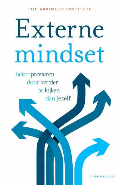 Externe mindset | The Arbinger Institute | 9789047009887 | Boom