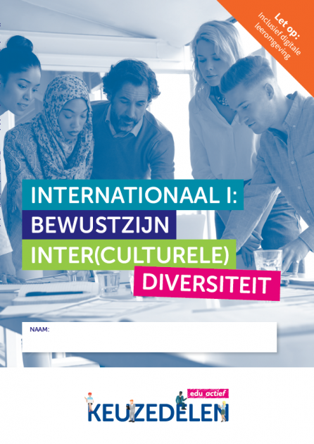 Keuzedeel Internationaal 1: bewustzijn (interculturele) diversiteit | combipakket ...