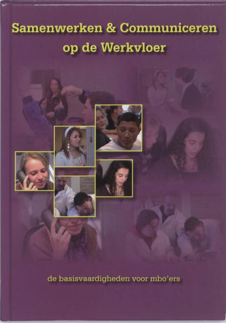 Samenwerken & communiceren op de werkvloer | | 9789085241416 | Boom