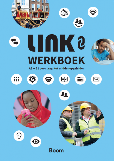 LINK A2 > B1 - werkboek | NT2 | 9789024418749 | Boom