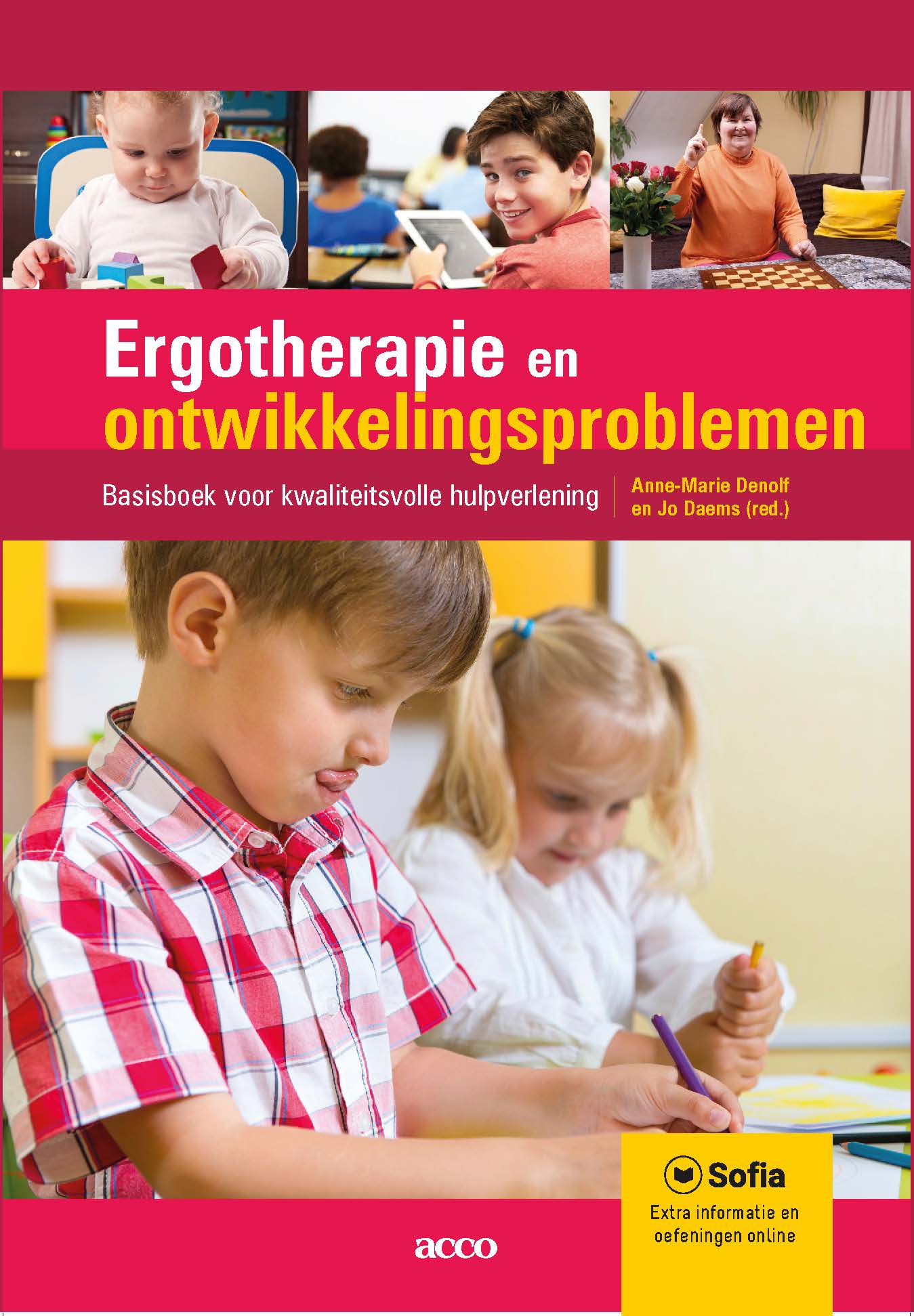 Ergotherapie en ontwikkelingsproblemen | | 9789463448604 | Boom