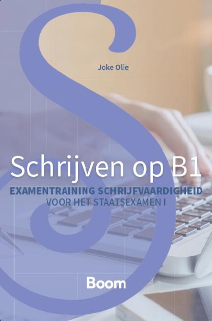 Schrijven op B1 - herziene editie | | 9789024466764 | Boom