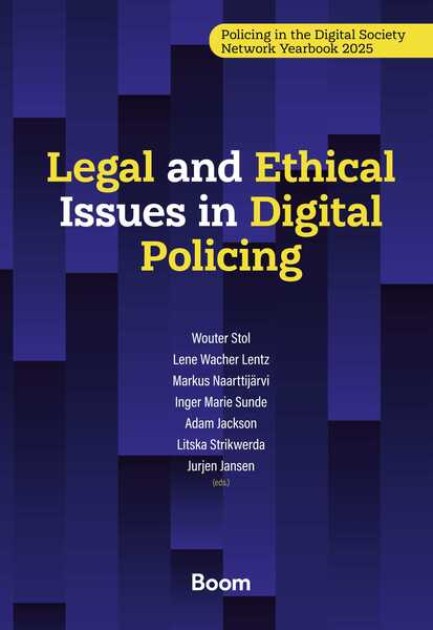 Legal and Ethical Issues in Digital Policing | Stol, Lentz ...
