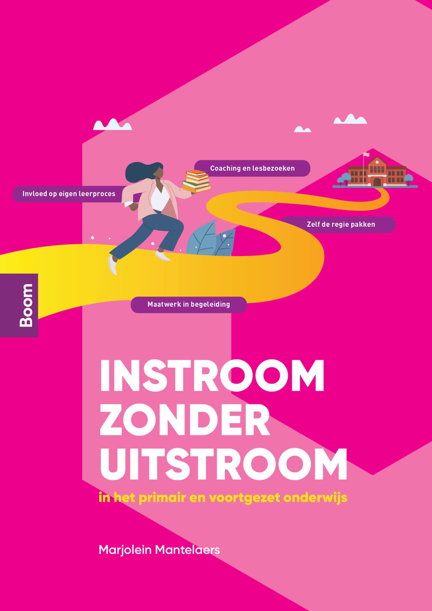 Instroom zonder uitstroom | Mantelaers | 9789024466191 | Boom