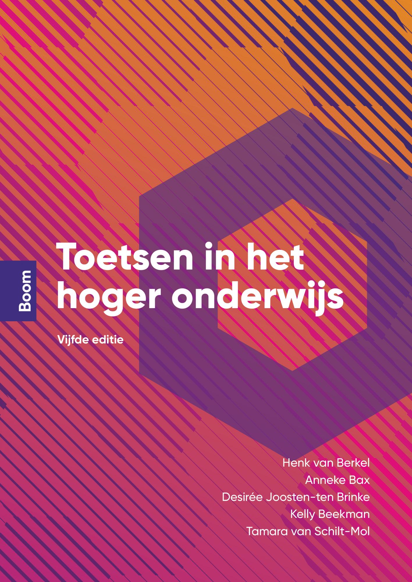 Toetsen in het hoger onderwijs (5e editie) | Van Berkel, Bax, Joosten ...
