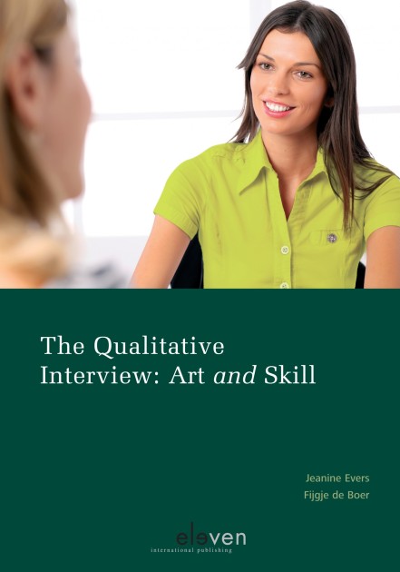 The Qualitative Interview: Art and Skill | Evers, De Boer | 9789490947736 | Boom