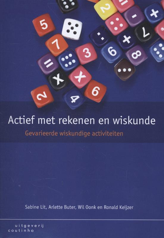Actief met rekenen en wiskunde | Lit, Buter, Oonk, Keijzer | 9789046903414 | Boom